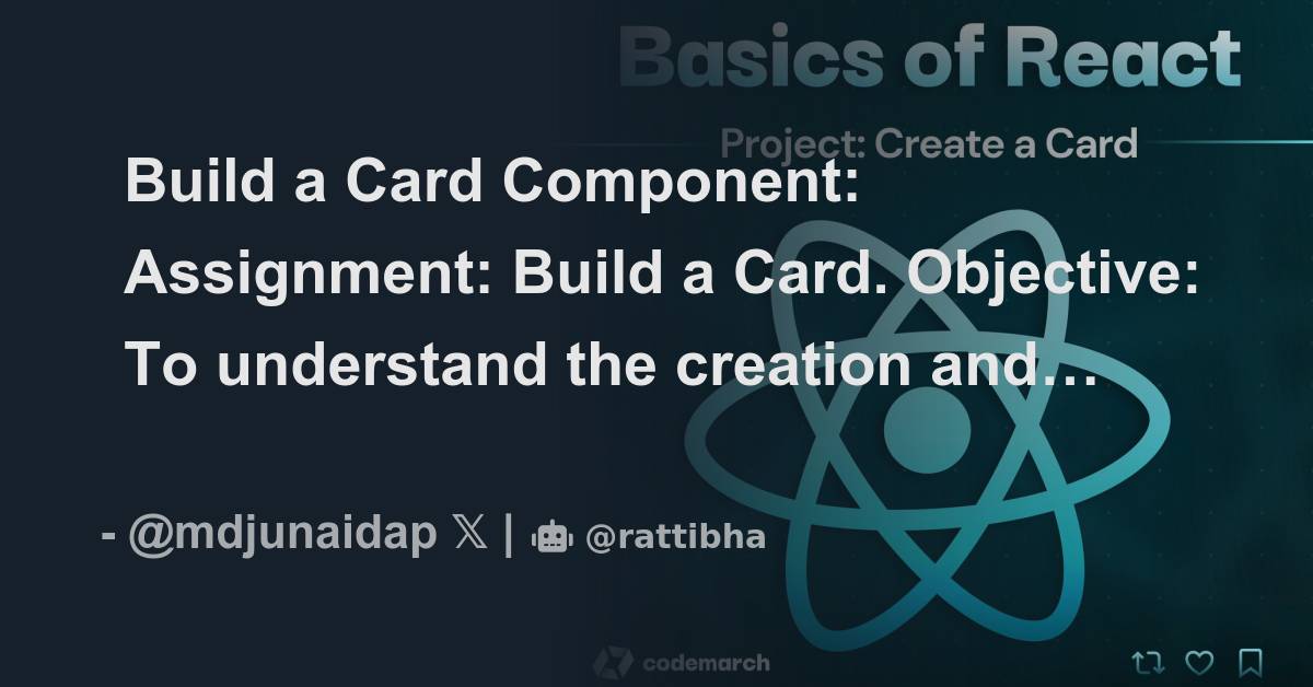 Build a Card Component: - Thread from Mohammed Junaid @mdjunaidap ...