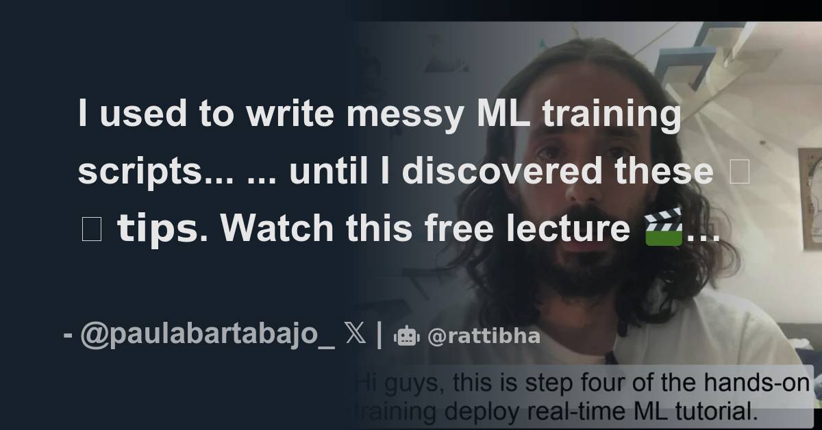 I used to write messy ML training scripts... ... until I discovered these 𝟯 𝘁𝗶𝗽𝘀. Watch this ...