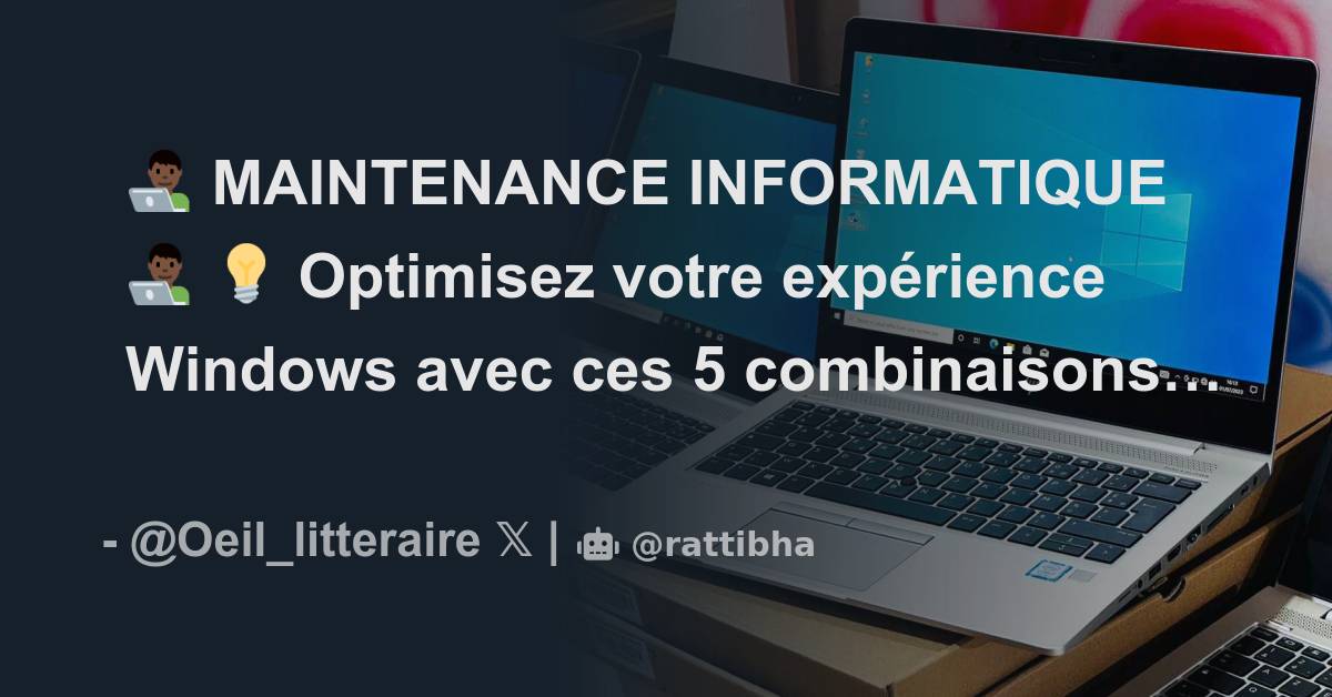 👨🏿‍💻 MAINTENANCE INFORMATIQUE 👨🏿‍💻 💡 Optimisez votre expérience Windows ...