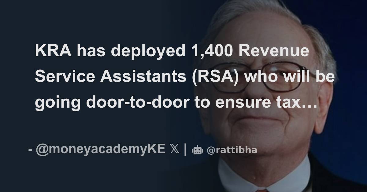 KRA has deployed 1,400 Revenue Service Assistants (RSA) who will be ...