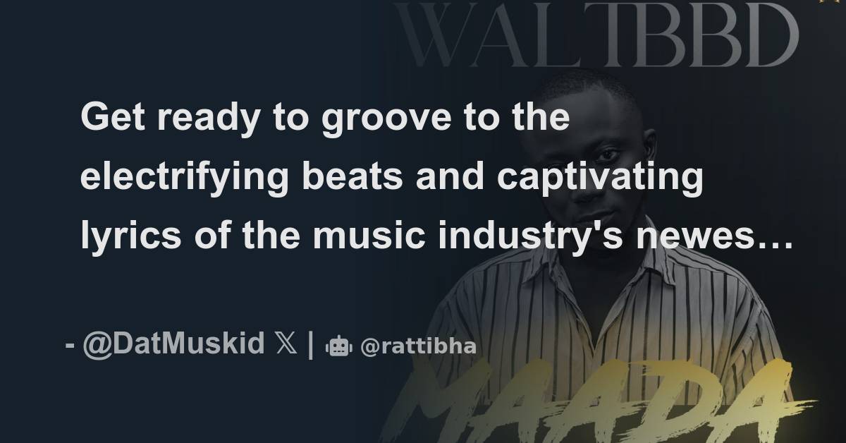 Get ready to groove to the electrifying beats and captivating lyrics of ...