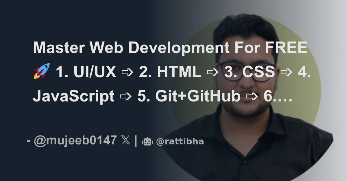 Master Web Development For FREE🚀 1. UI/UX https://t.co/EhyvGhPAS3 2. HTML https://t.co ...