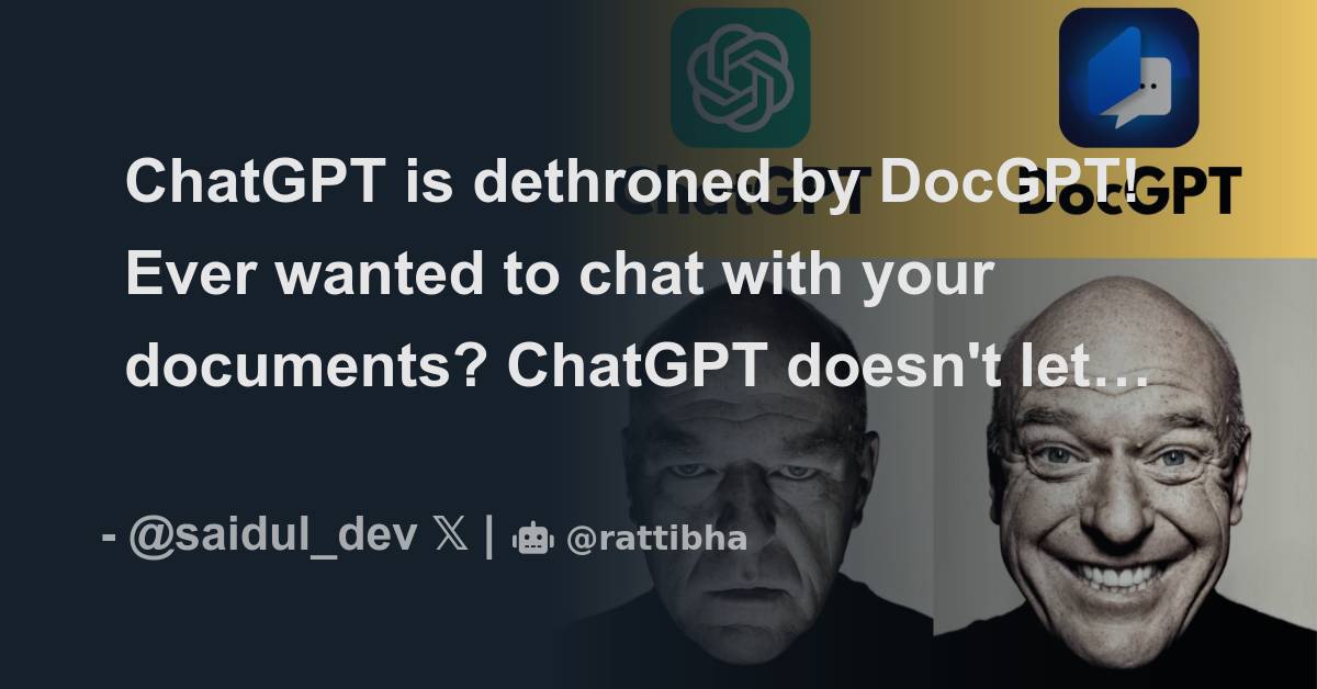 ChatGPT is dethroned by DocGPT! Ever wanted to chat with your documents? ChatGPT doesn't let you ...