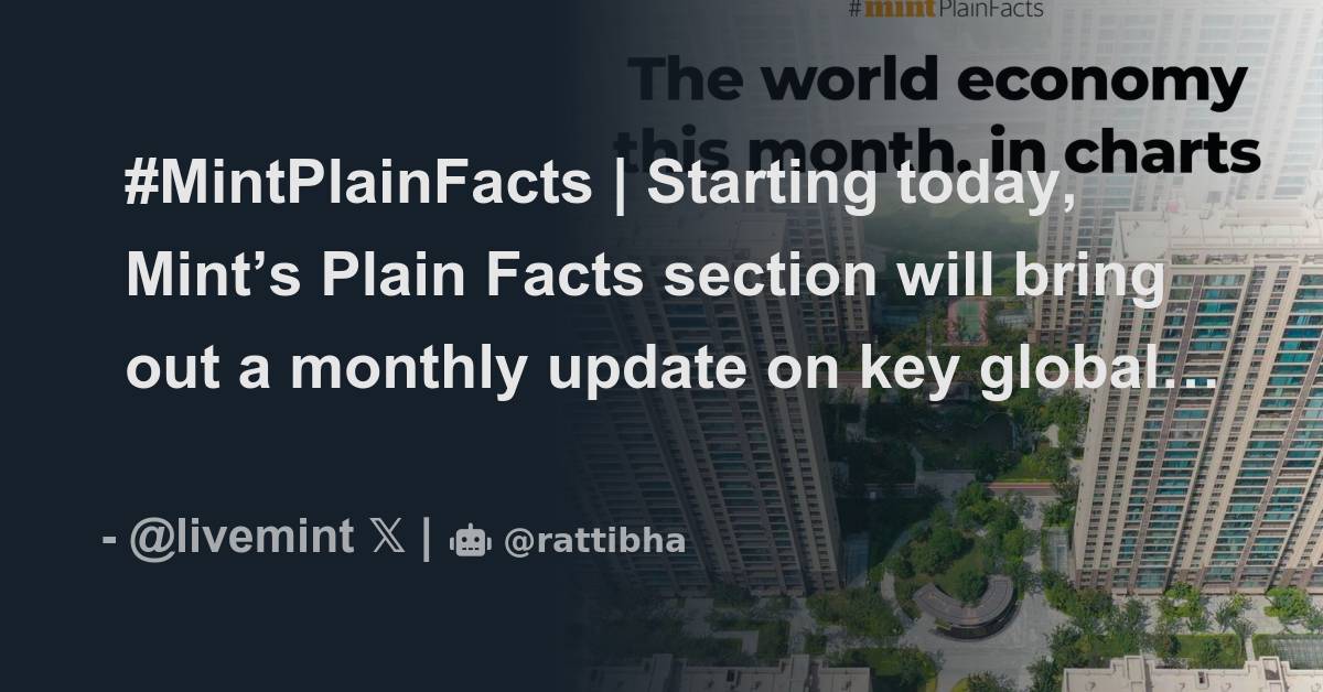 #MintPlainFacts | Starting today, Mint’s Plain Facts section will bring ...