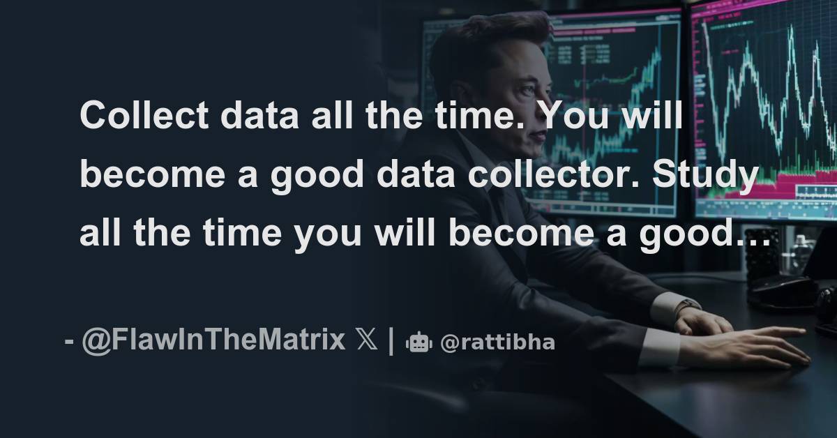 Collect data all the time. You will become a good data collector. Study ...