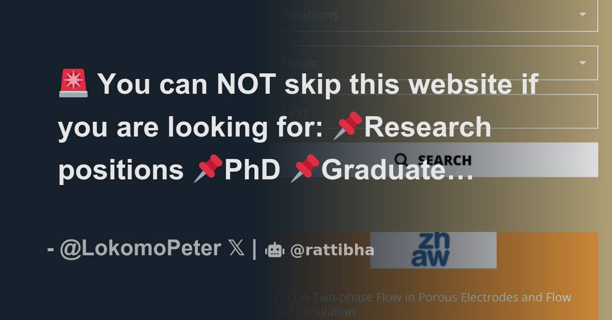 🚨 You can NOT skip this website if you are looking for: 📌Research positions 📌PhD 📌Graduate ...