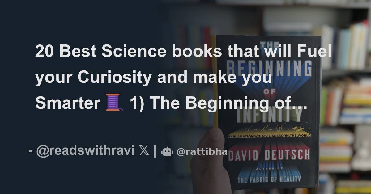 20 Best Science books that will Fuel your Curiosity and make you ...