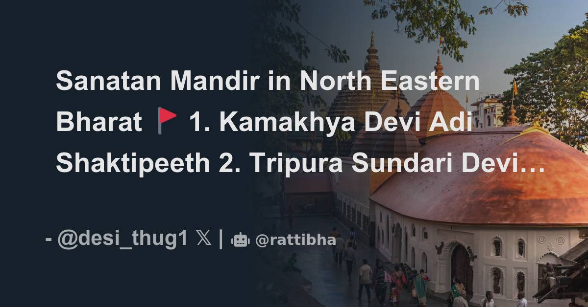 Sanatan Mandir in North Eastern Bharat 🚩 1. Kamakhya Devi Adi ...