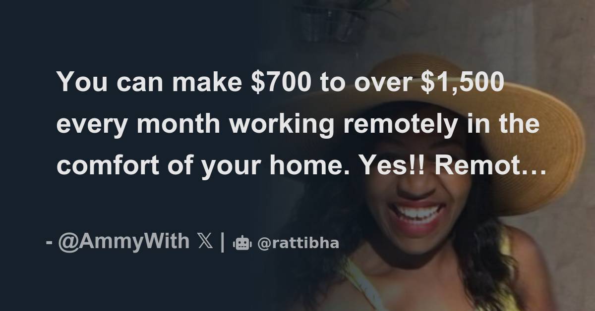 You can make $700 to over $1,500 every month working remotely in the ...