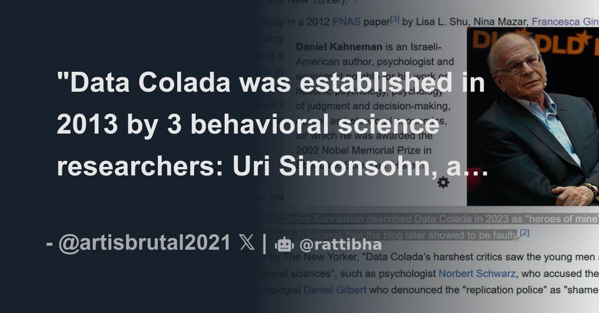 "Data Colada was established in 2013 by 3 behavioral science ...
