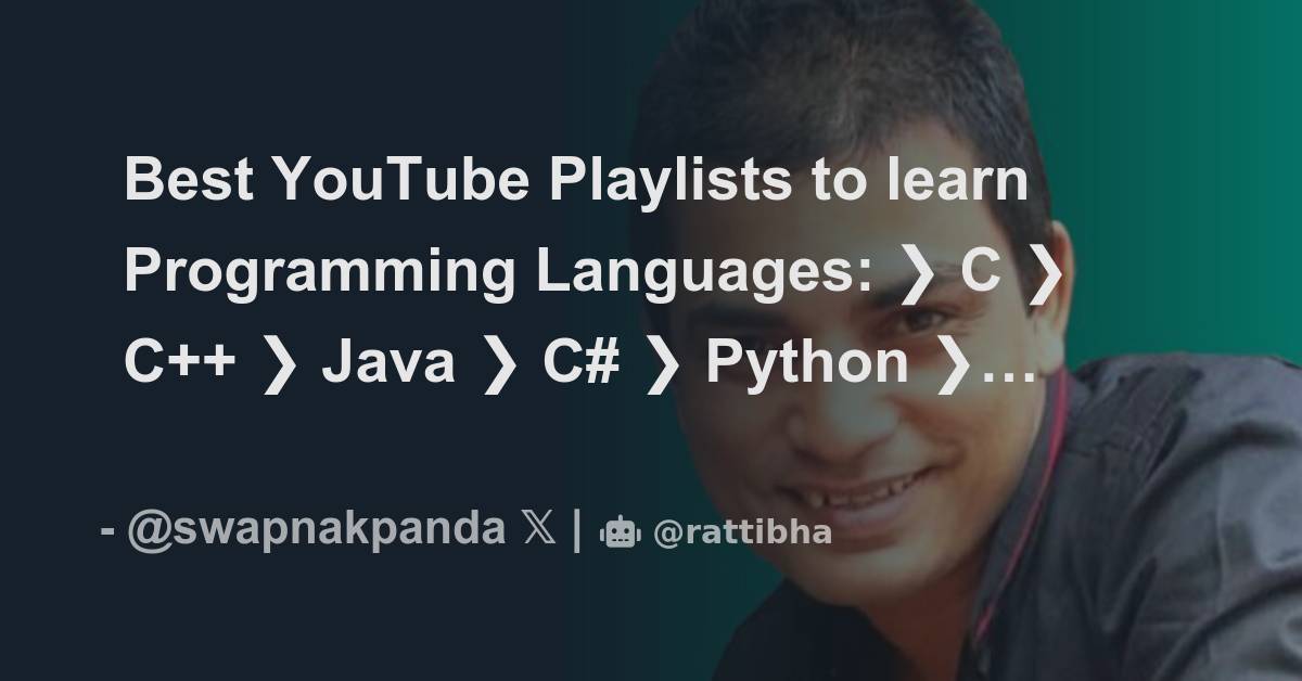 Best YouTube Playlists to learn Programming Languages: C https://t.co/rWsqnIGIE5 C++ https://t ...