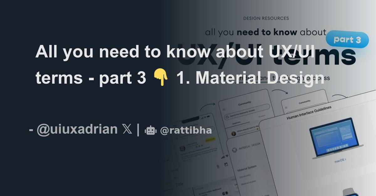 All you need to know about UX/UI terms - part 3 👇 - Thread from UI ...