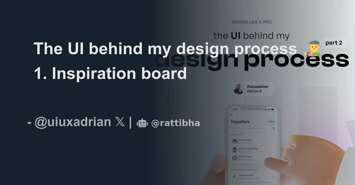 The UI behind my design process 👨‍🎨 - Thread from UI Adrian @uiuxadrian - Rattibha