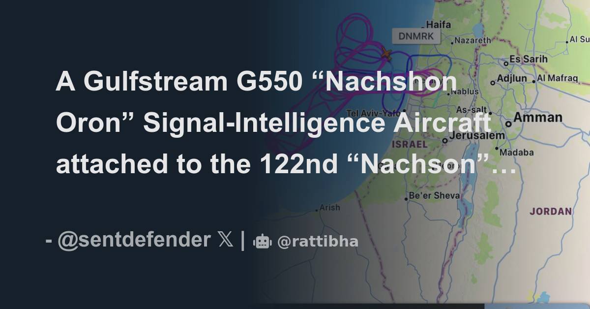 A Gulfstream G550 “Nachshon Oron” Signal-Intelligence Aircraft attached ...