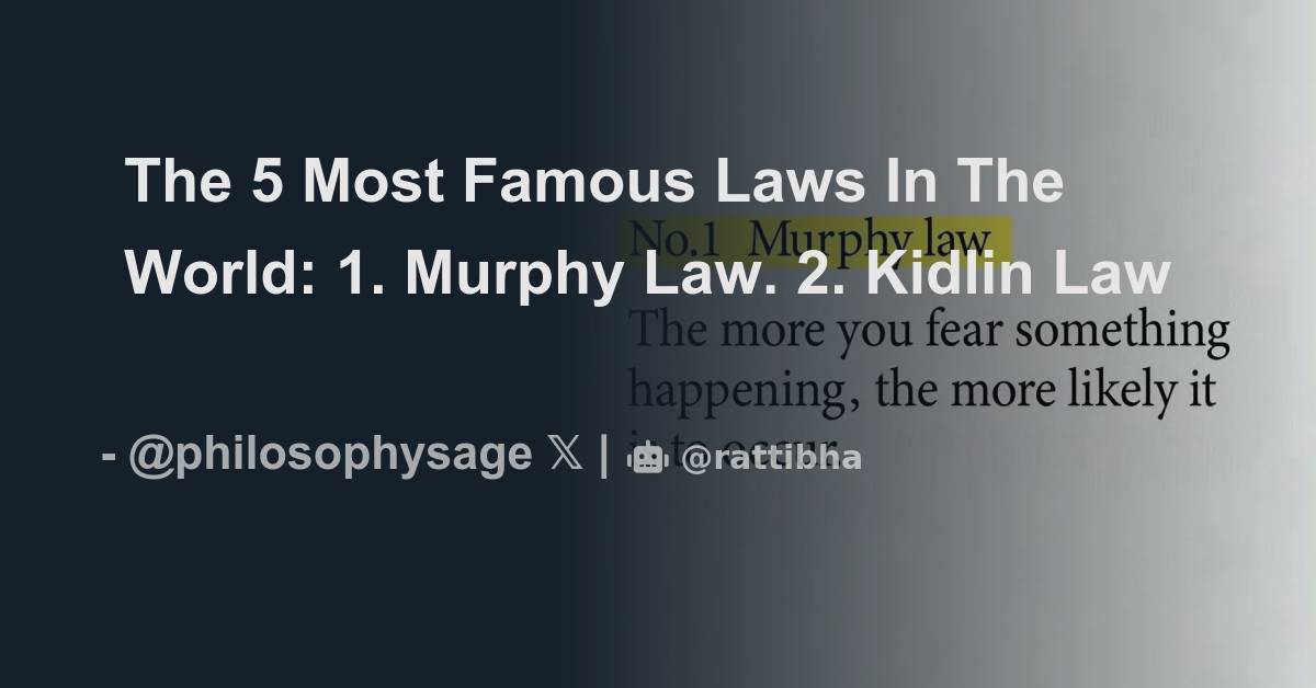 The 5 Most Famous Laws In The World: 1. Murphy Law. - Thread from ...