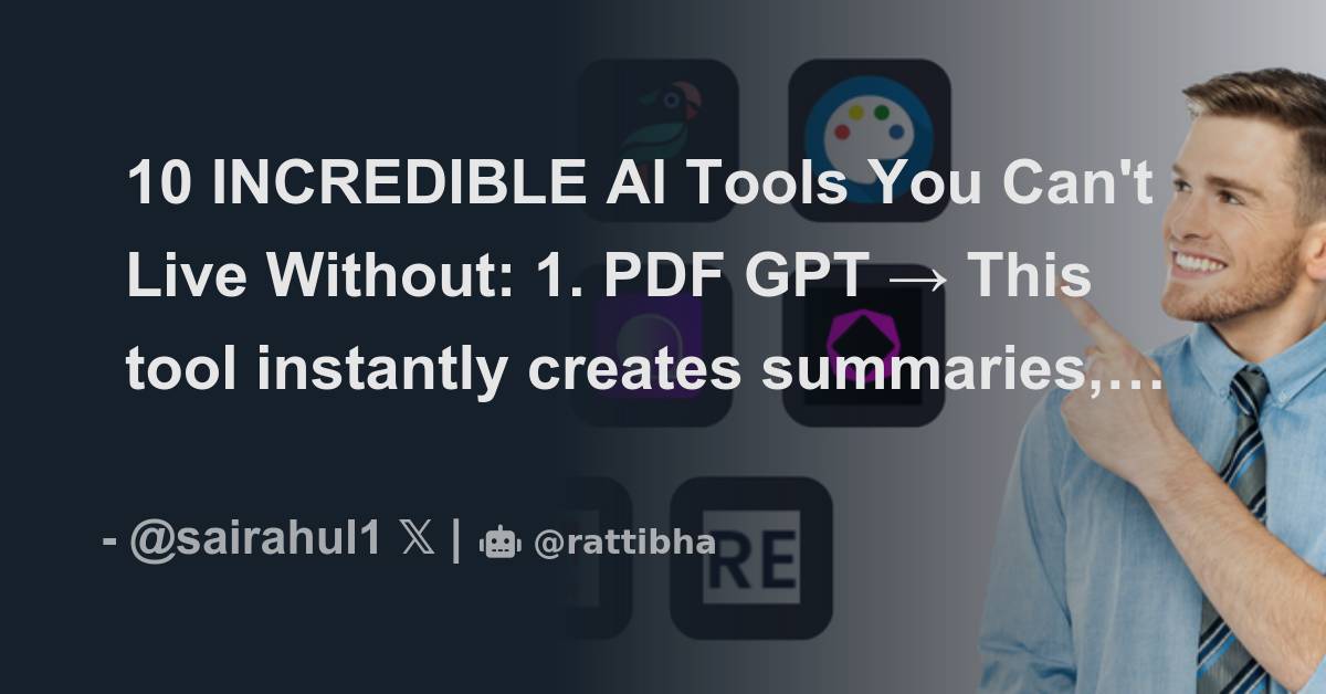 10 INCREDIBLE Al Tools You Can't Live Without: - Thread from Sai Rahul ...