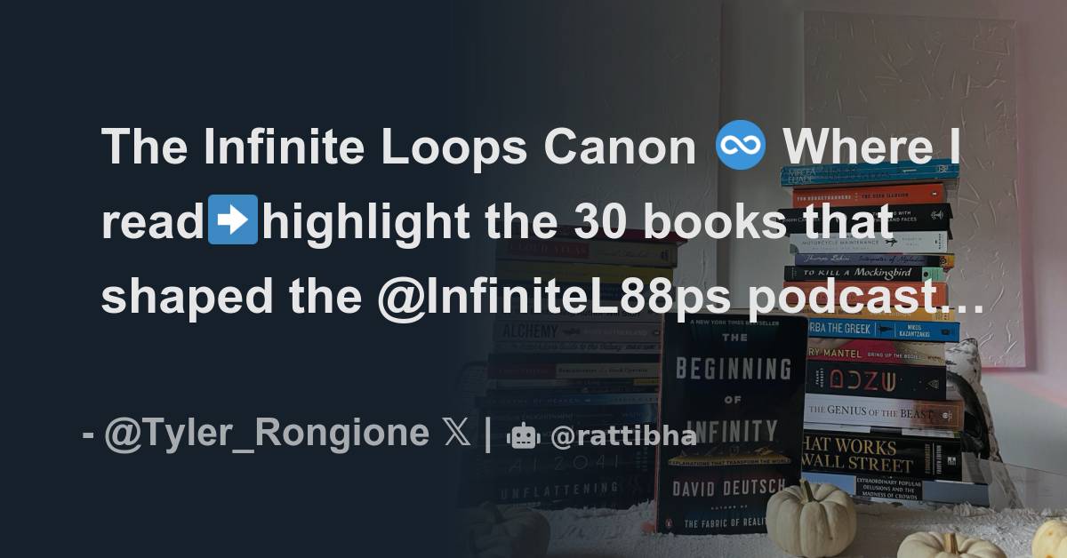 The Infinite Loops Canon ♾ Where I read ️highlight the 30 books that ...