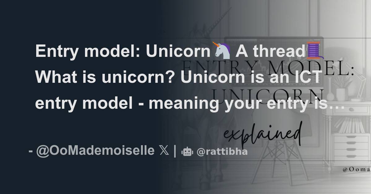 Entry model: Unicorn🦄 A thread🧵 - Thread from Mademoiselle @OoMademoiselle - Rattibha