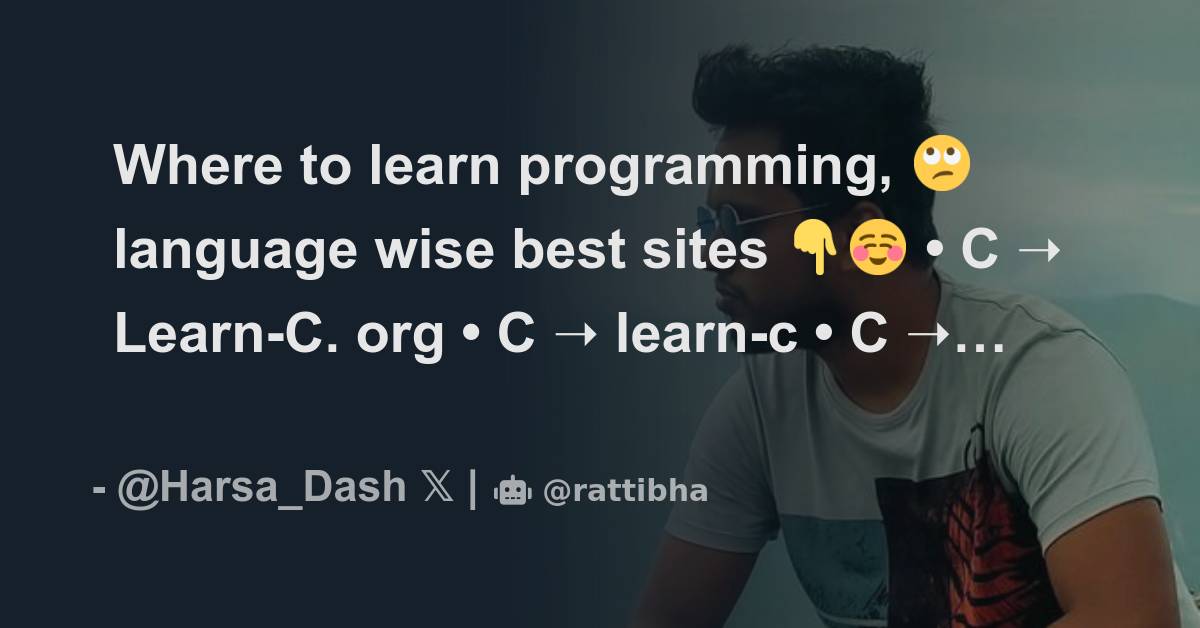 Where To Learn Programming ๐ Language Wise Best Sites ๐โบ๏ธ โข C Learn C Org โข C Learn C โข C