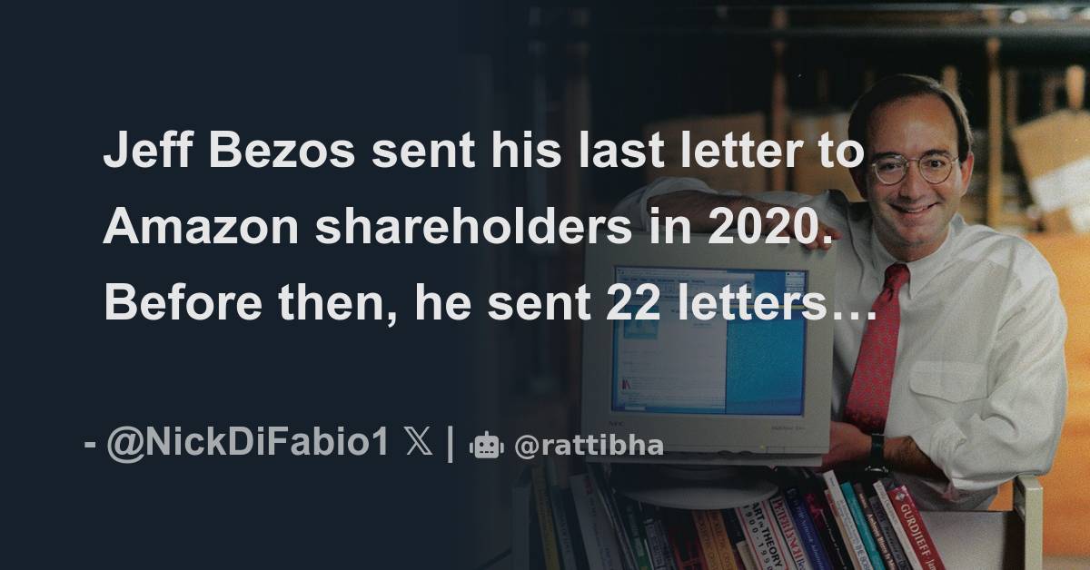 Jeff Bezos sent his last letter to Amazon shareholders in 2020. Before ...