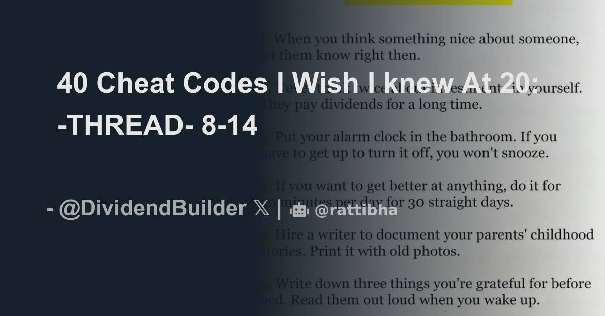 40 Cheat Codes I Wish I knew At 20: -THREAD- - Thread from ...