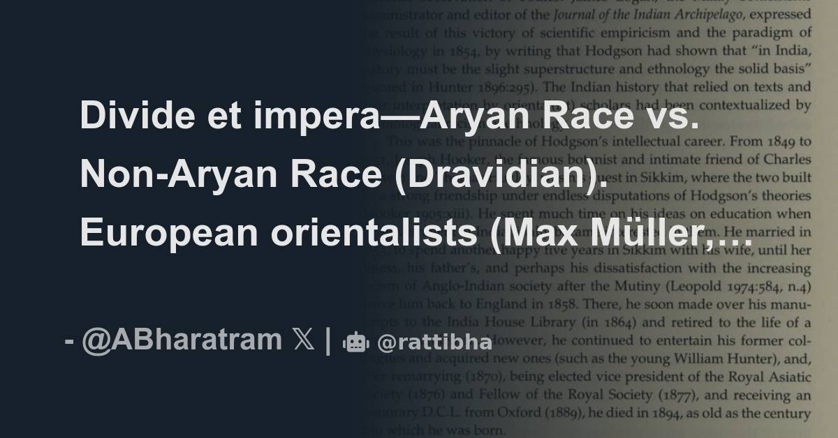 Divide et impera—Aryan Race vs. Non-Aryan Race (Dravidian). European ...