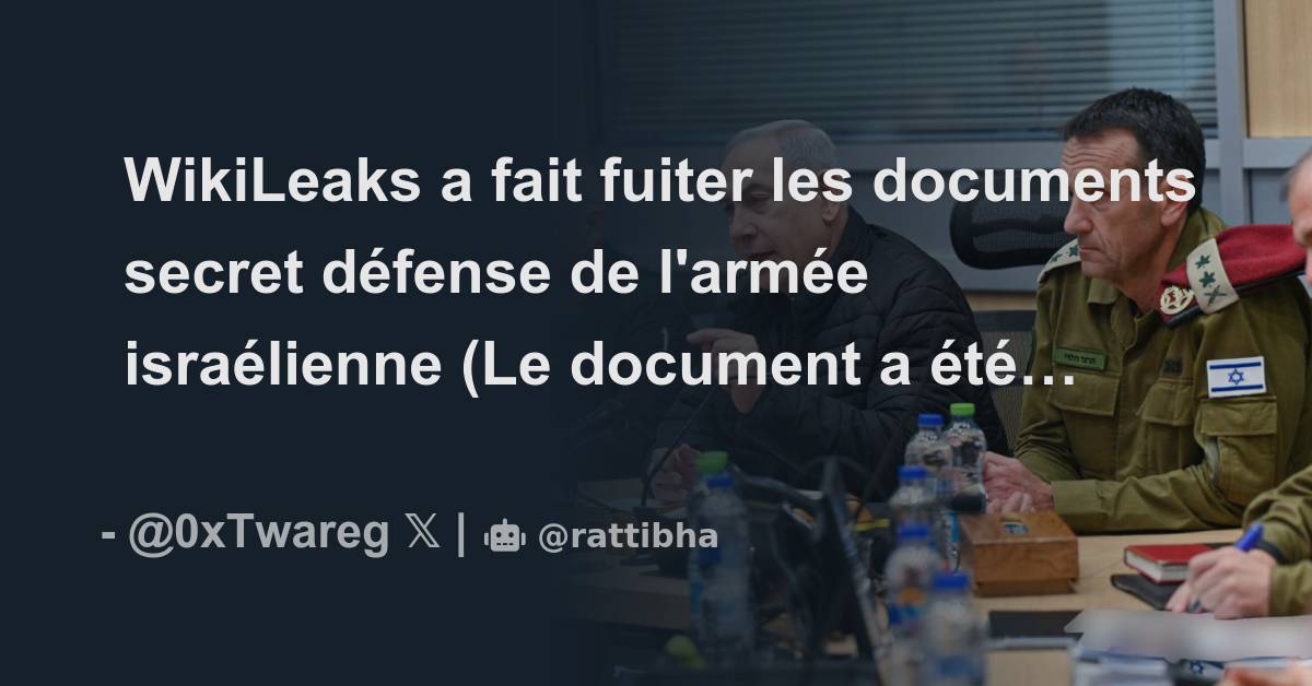 WikiLeaks a fait fuiter les documents secret défense de l'armée ...