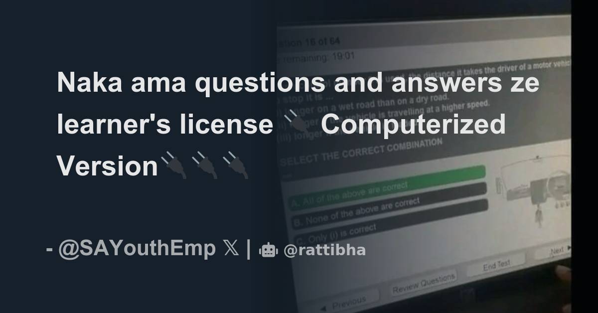 Naka ama questions and answers ze learner's license 🔌 Computerized ...