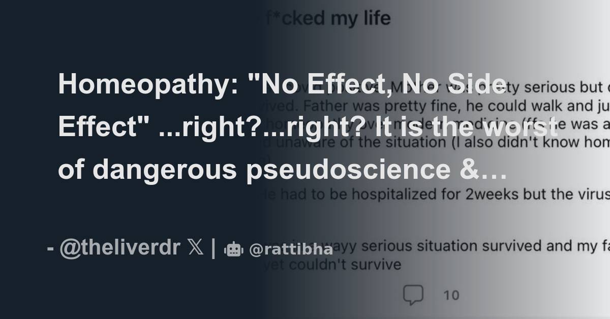 Homeopathy: "No Effect, No Side Effect" ...right?...right? It is the ...