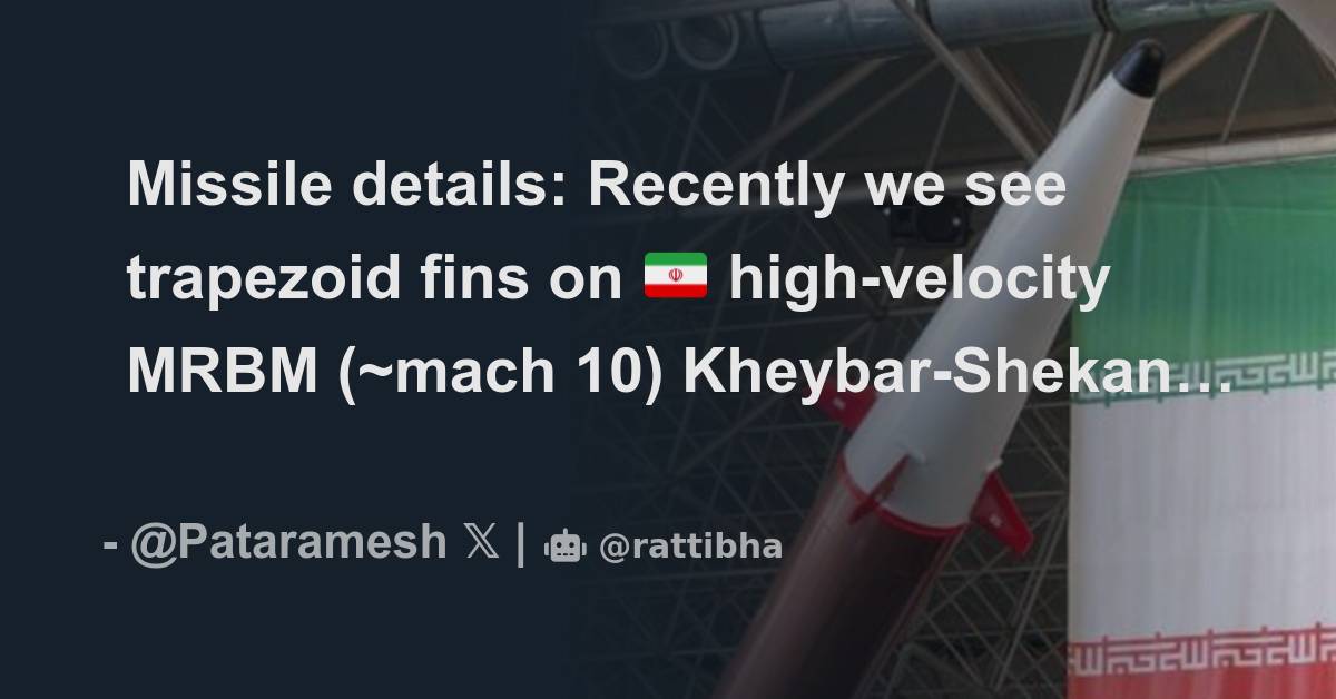Missile details: Recently we see trapezoid fins on 🇮🇷 high-velocity ...