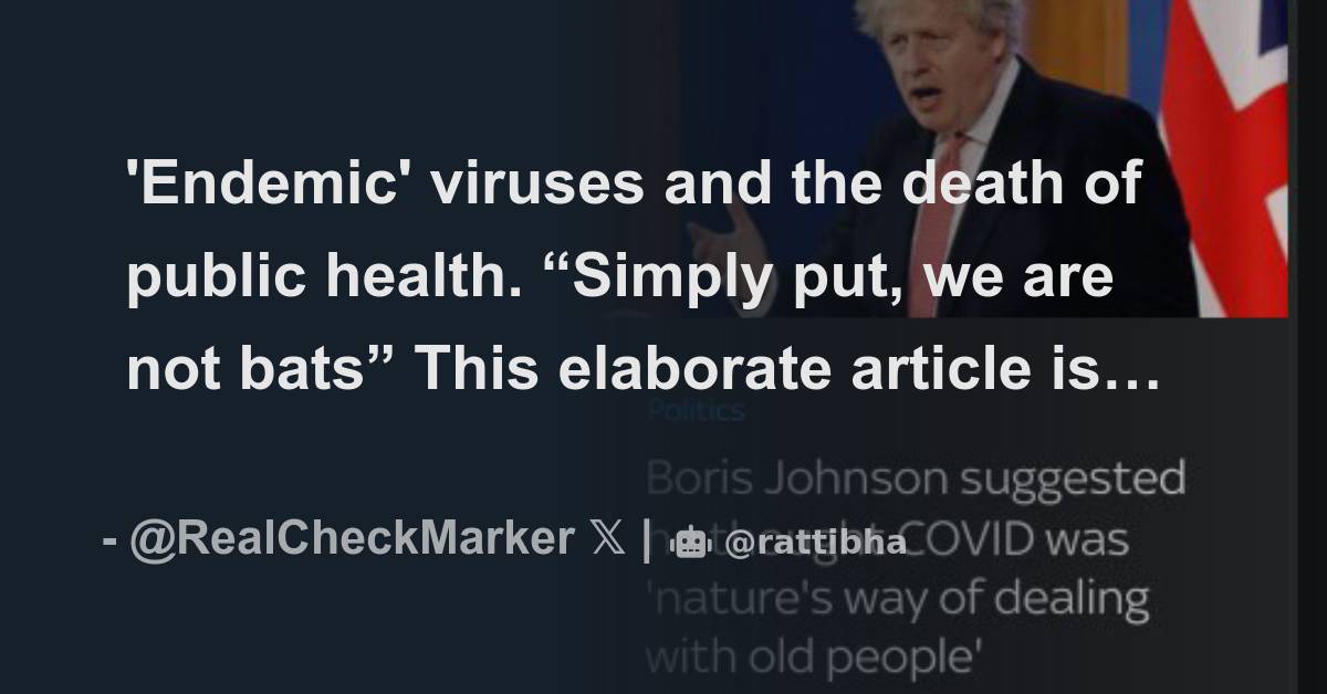 'Endemic' viruses and the death of public health. “Simply put, we are ...