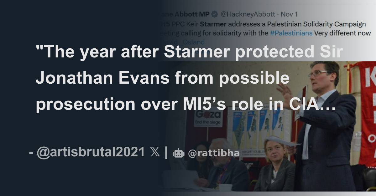 "The year after Starmer protected Sir Jonathan Evans from possible ...