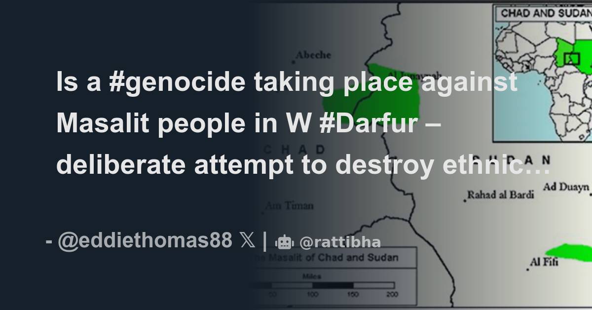 Is a #genocide taking place against Masalit people in W #Darfur ...