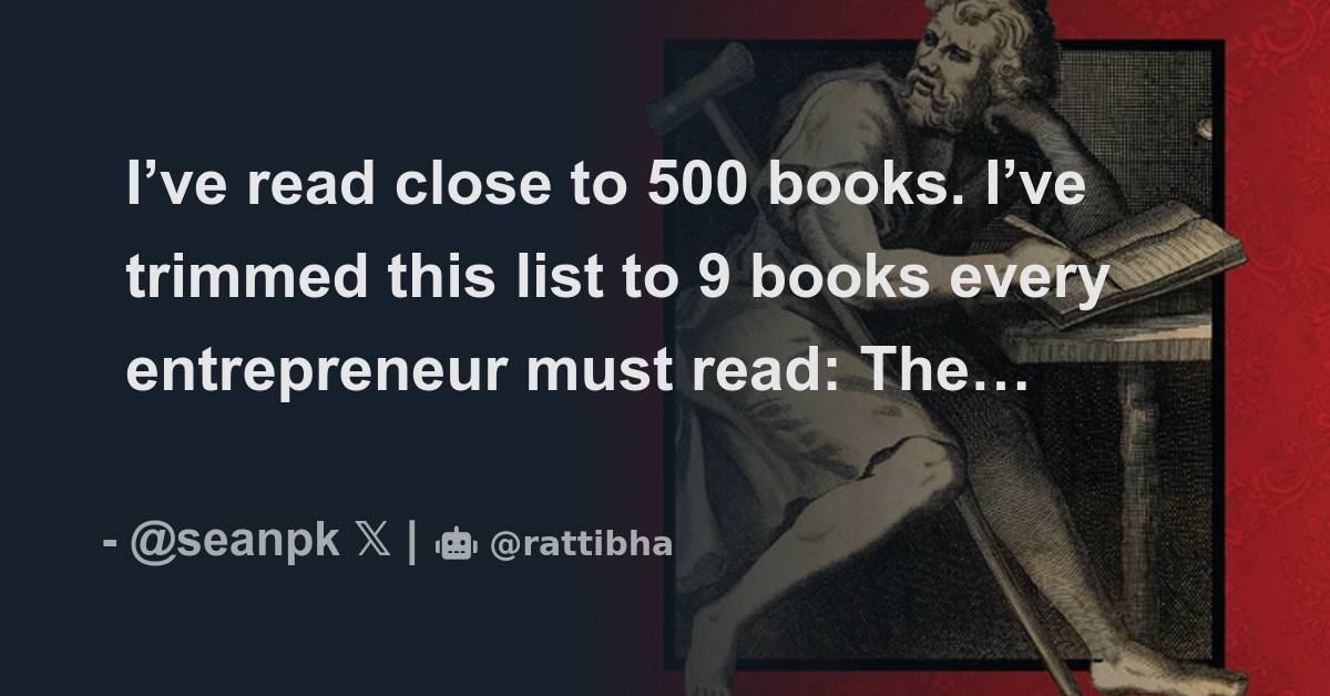 I’ve read close to 500 books. I’ve trimmed this list to 9 books every ...