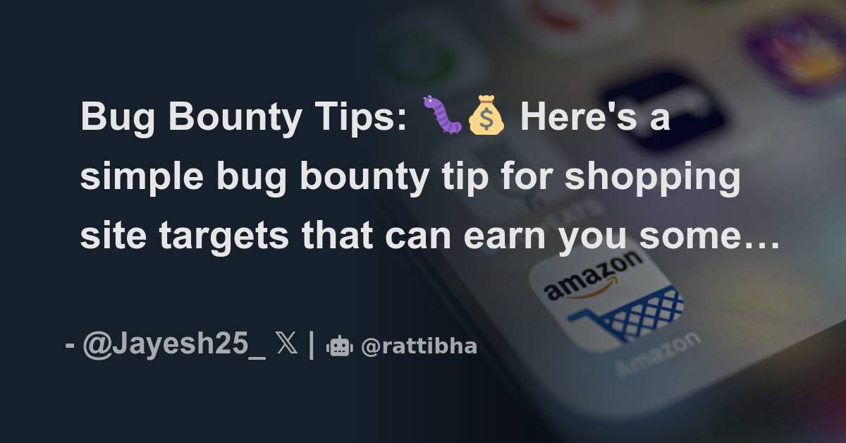 Bug Bounty Tips: 🐛💰 Here's a simple bug bounty tip for shopping site ...