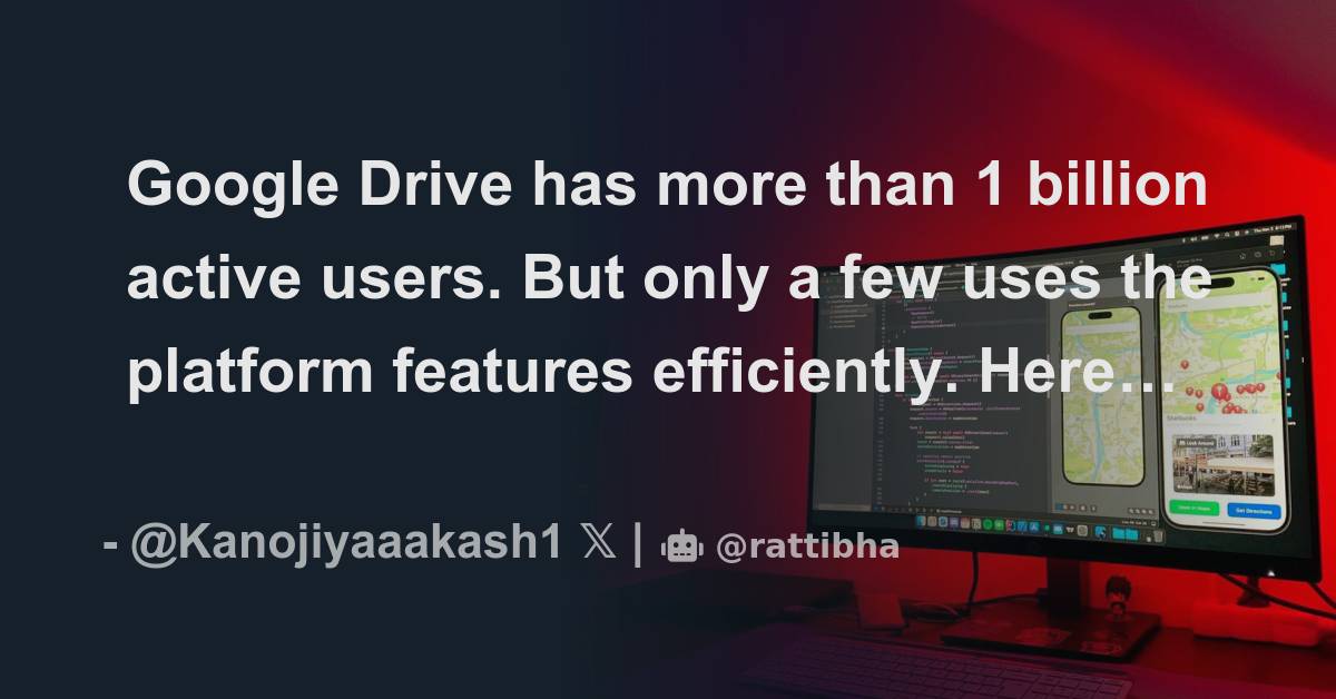 Google Drive has more than 1 billion active users. But only a few uses ...
