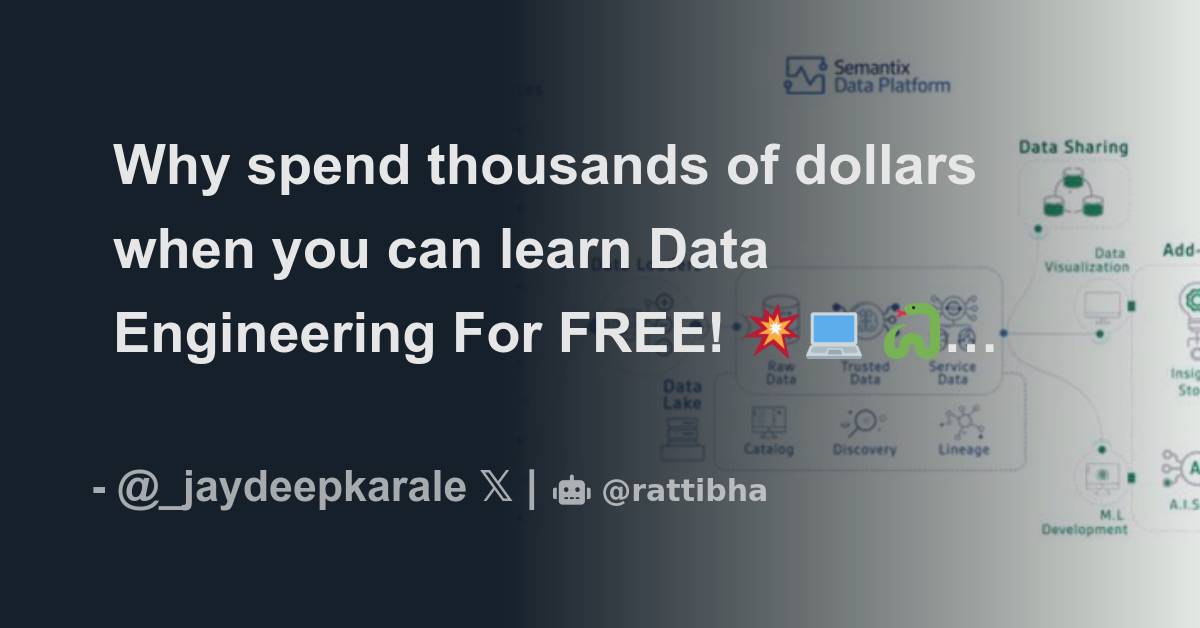 Why spend thousands of dollars when you can learn Data Engineering For ...