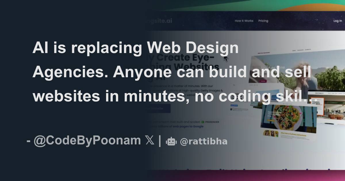 AI is replacing Web Design Agencies. Anyone can build and sell websites ...