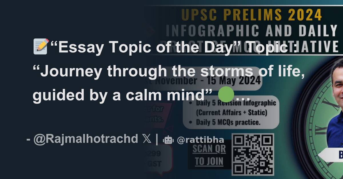 📝“Essay Topic of the Day” Topic : “Journey through the storms of life ...