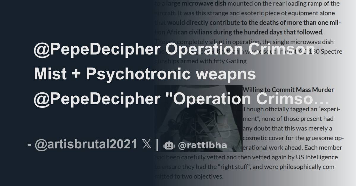 @PepeDecipher Operation Crimson Mist + Psychotronic weapns - المسلسل من ...