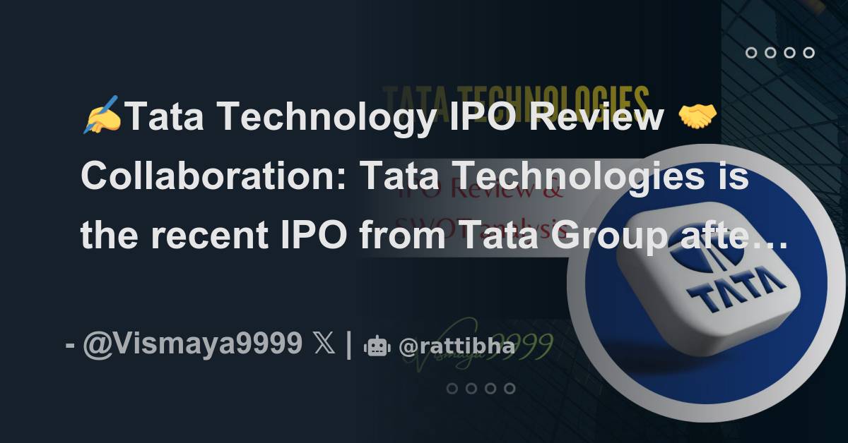 ️Tata Technology IPO Review 🤝Collaboration: @Jagadeesh0203 Tata ...