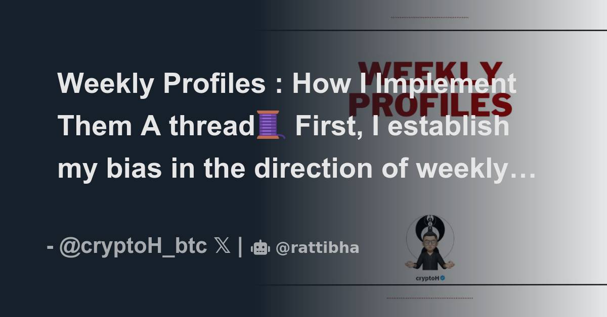 Weekly Profiles : How I Implement Them A thread🧵 - Thread from RH ...
