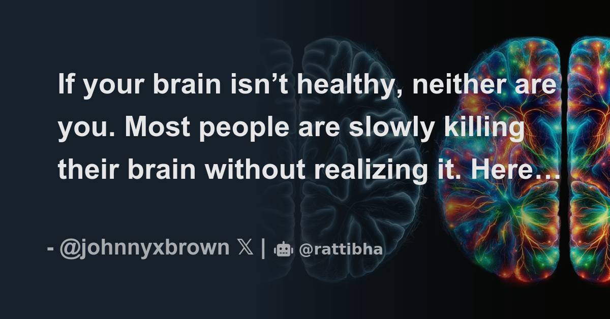 If your brain isn’t healthy, neither are you. Most people are slowly ...