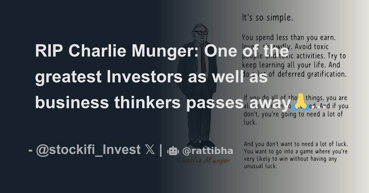 RIP Charlie Munger: One of the greatest Investors as well as business ...