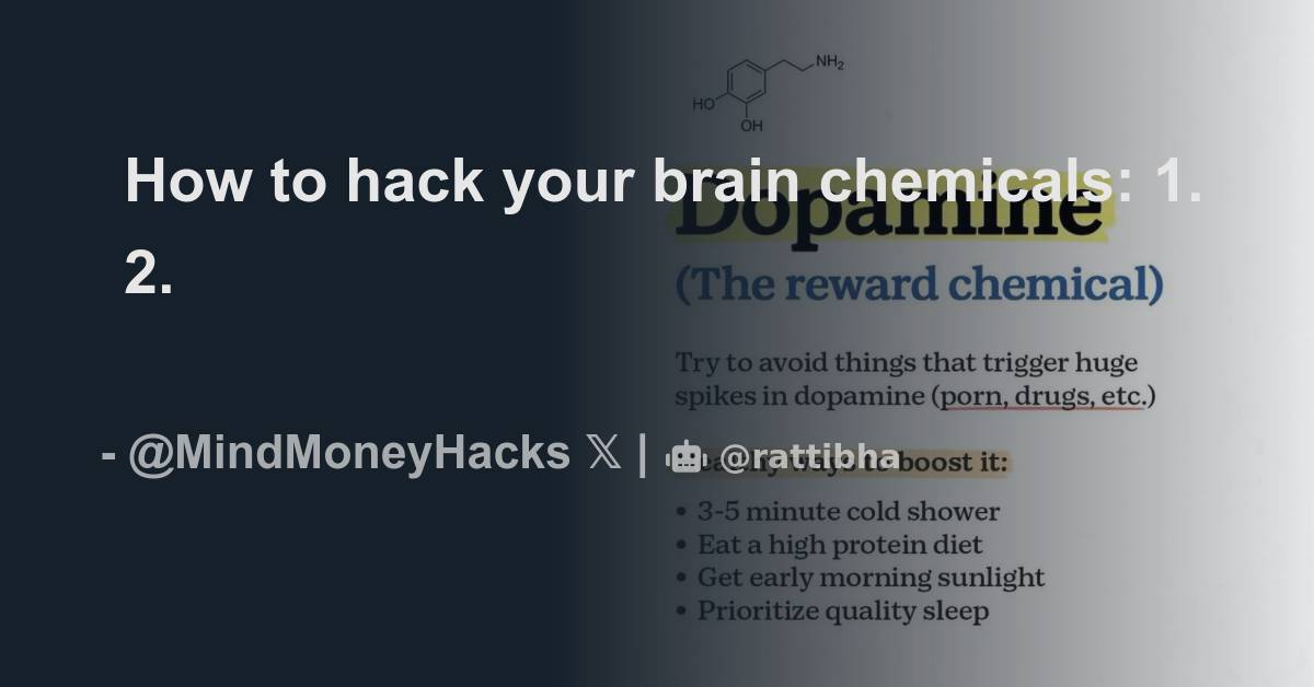How to hack your brain chemicals: 1. - Thread from Millionaire Wisdom ...
