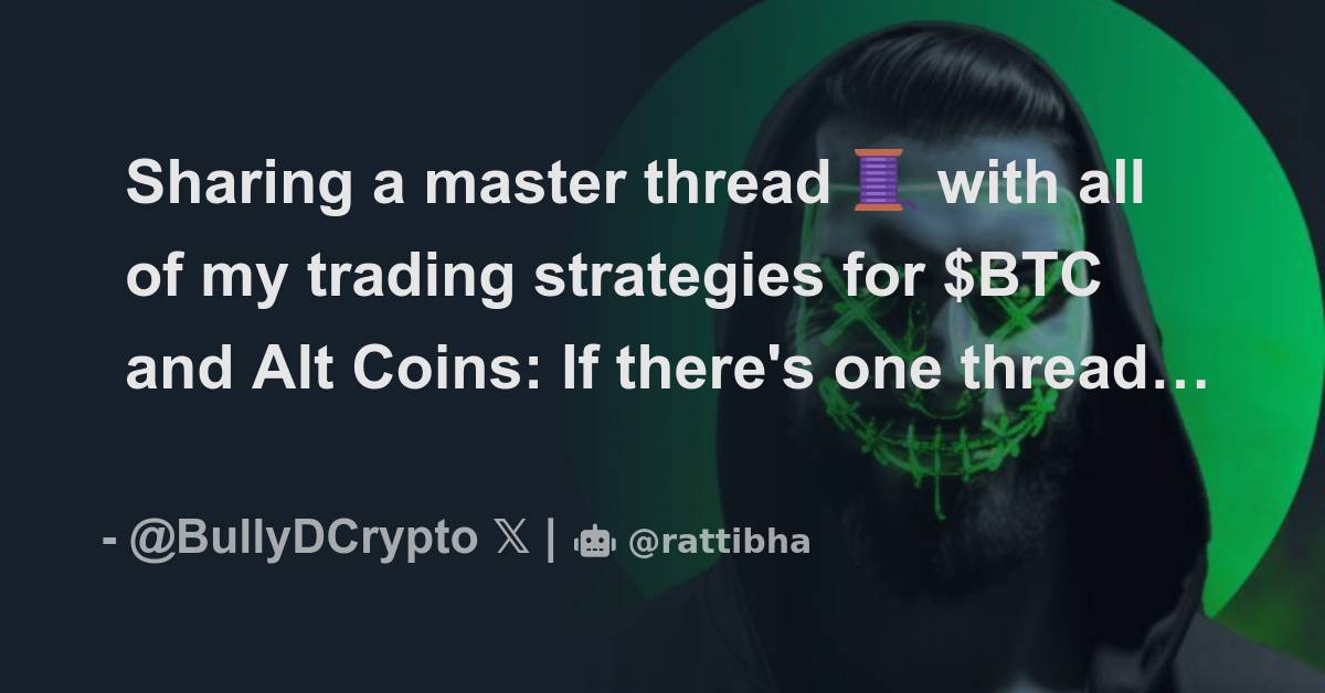 Sharing a master thread 🧵 with all of my trading strategies for $BTC ...