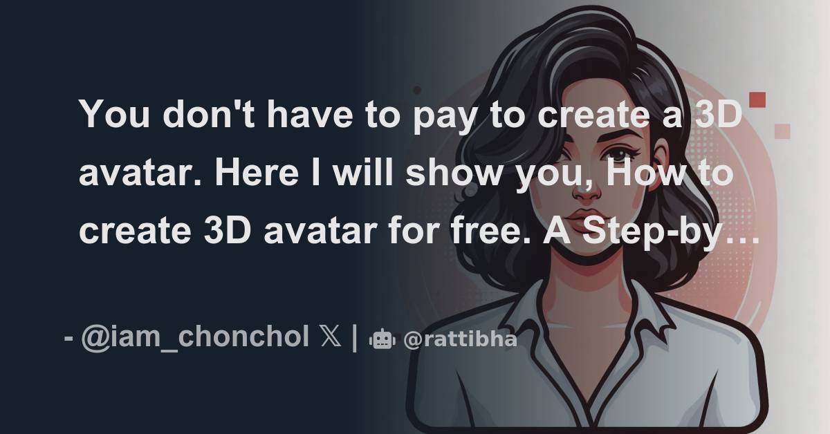 You don't have to pay to create a 3D avatar. Here I will show you, How ...