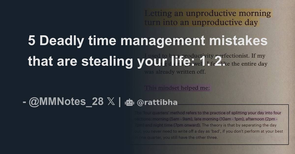 5 Deadly time management mistakes that are stealing your life: 1 ...