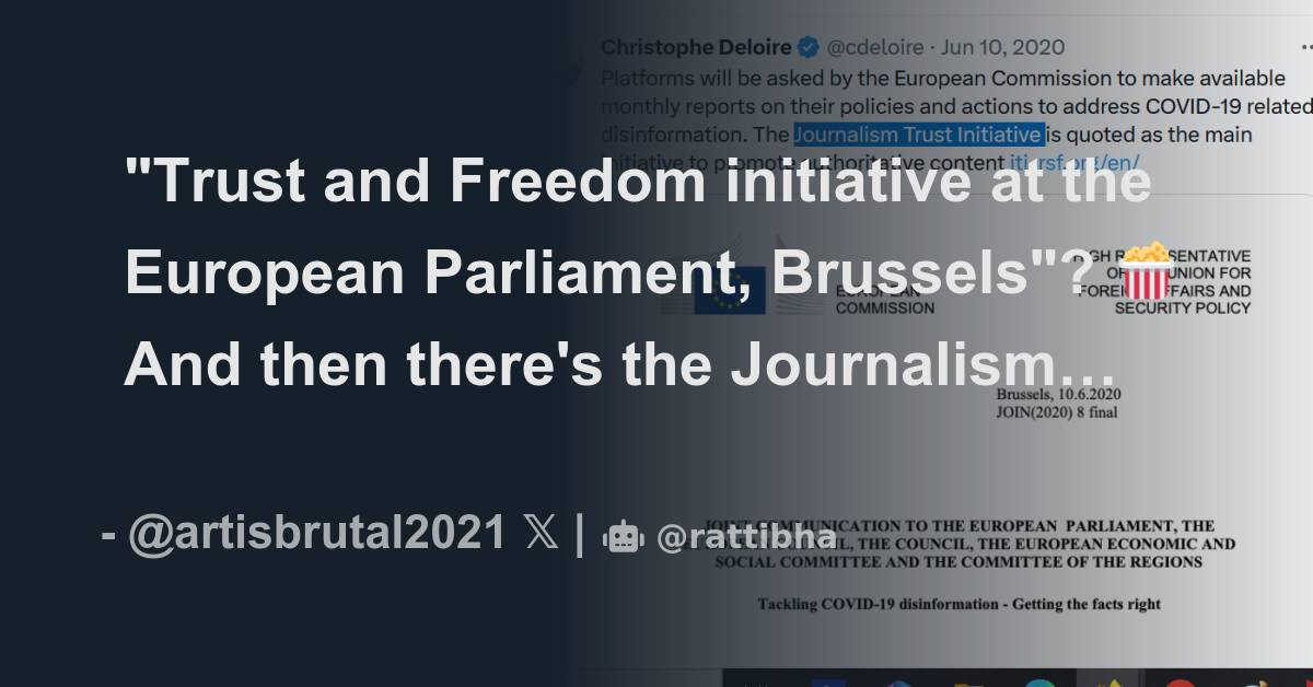 "Trust and Freedom initiative at the European Parliament, Brussels"? 🍿 ...