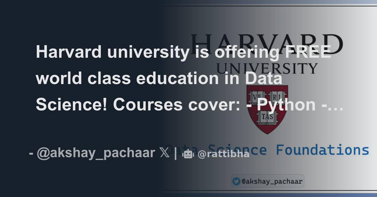 Harvard university is offering FREE world class education in Data Science! Courses cover ...